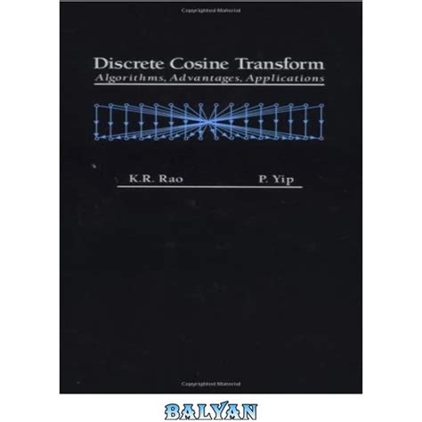 خرید و قیمت دانلود کتاب Discrete Cosine Transform Algorithms Advantages Applications ترب