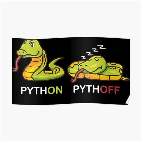 Python Python Cute Breeding Code Developer On Off Poster By Mp