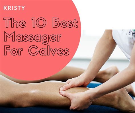 Pin On Calves Massage