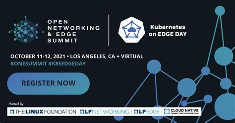The Linux Foundation On Linkedin Opensource Opennetworking Edge Onesummit K8sedgeday