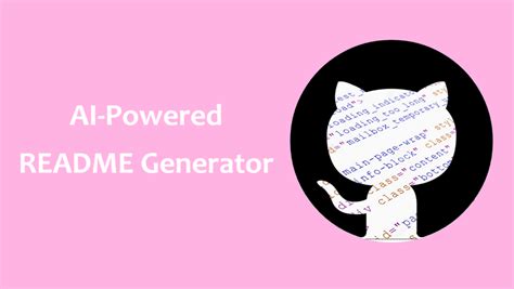 Ai驱动的readme生成器 汇智网