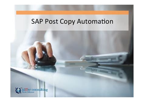 Sap Post Copy Automation