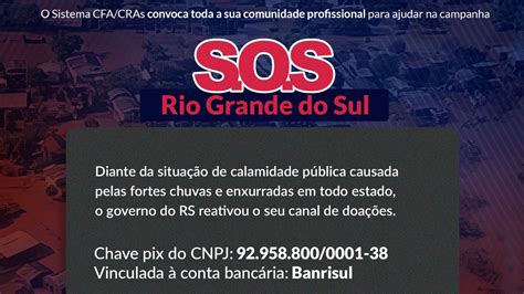 Sistema CFA CRAs Apoia Campanha De S O S Ao Rio Grande Do Sul CFA