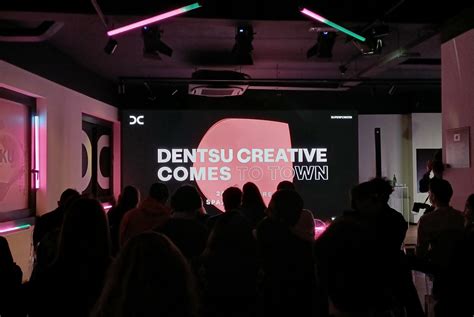 Dentsu Creative Comes To Town • Polidesign