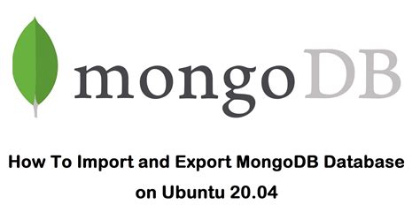جی بلاگ نحوه import و export کردن پایگاه داده MongoDB در اوبونتو