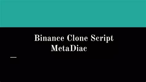 Ppt Binance Clone Script Powerpoint Presentation Free Download Id