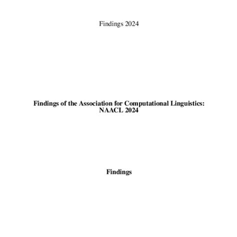 Findings Of The Association For Computational Linguistics Naacl 2024