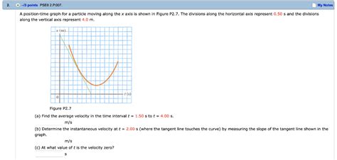 Solved 2 3 Points PSE6 2 P007 My Notes A Position Time Chegg Com