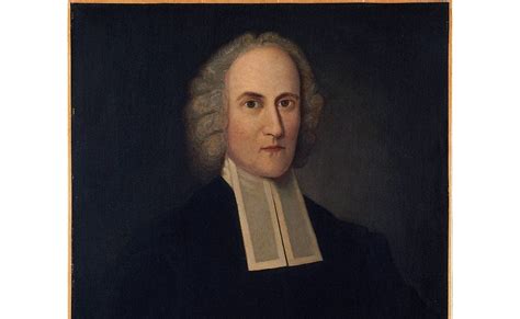 Jonathan Edwards A Fiery Sermon And An Early American ‘great Awakening