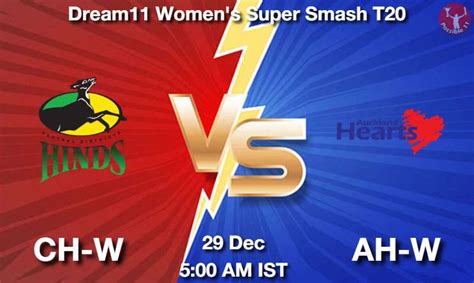 Ch W Vs Ah W Dream11 Prediction Team Live Cricket 29 Dec 2023