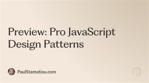 Preview Pro Javascript Design Patterns Paul Stamatiou
