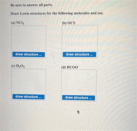 Solved Be Sure To Answer All Parts Draw Lewis Structures Chegg