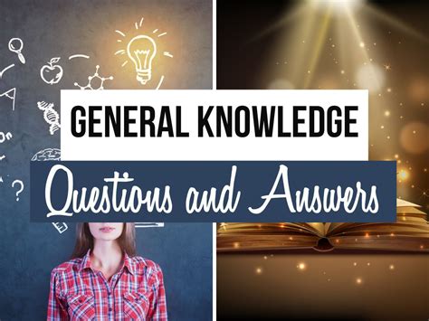 60 General Knowledge Questions And Answers Quiz Trivia Games