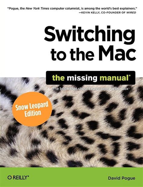missing manuals switching to the mac the missing manual snow leopard