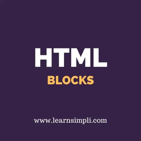 HTML BLOCKS Learn Simpli