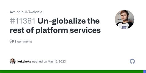 Un Globalize The Rest Of Platform Services · Issue 11381 · Avaloniaui