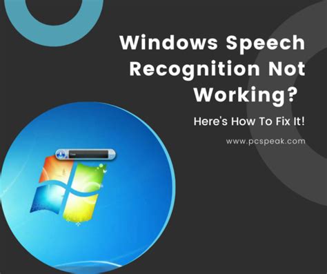 Windows Speech Recognition Not Working Heres How To Fix It Speak