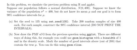 In This Problem We Simulate The Previous Problem