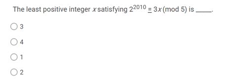 Solved The Least Positive Integer X Satisfying 22010 3x