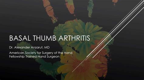 Basal Thumb Arthritis Treatment Dr Anzarut Plastic Surgery