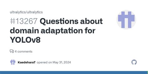 Questions About Domain Adaptation For Yolov8 · Issue 13267