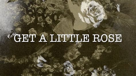 Aidan Coughlan And Kass Richards Get A Little Rose Lyric Video Youtube