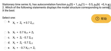 Stationary Time Series Xt Has Autocorrelation Chegg
