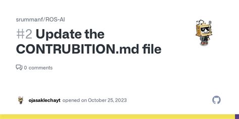 Update The Contrubition Md File Issue Srummanf Ros Ai Github