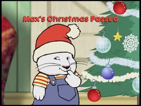 max s christmas passed max and ruby wiki fandom