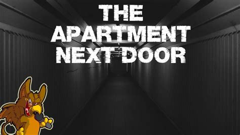 The Apartment Next Door Hunted And Haunted Youtube