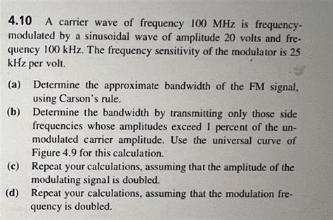 Solved 4 10 A Carrier Wave Of Frequency 100 Mhz Is