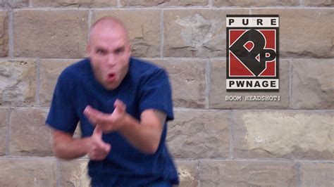 Pure Pwnage