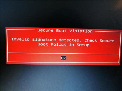 Invalid Signature Detect Check Secure Boot Policy In Setup Communauté Microsoft