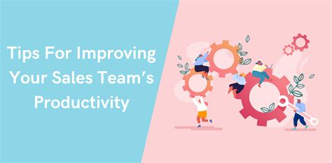 Tips For Improving Your Sales Team Productivity Octopus Crm