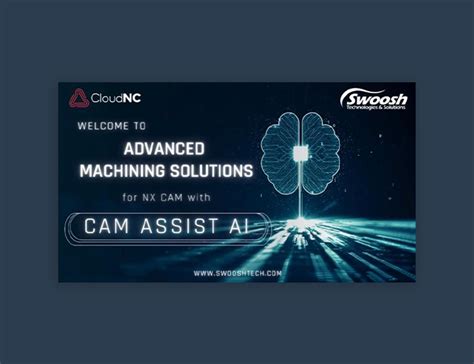 Welcome To Advanced Machining Solutions For Nx Cam With Cam Assistant