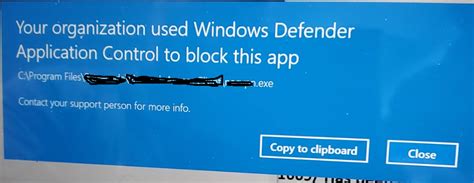 Your Organization Used Windows Defender Application Control To Block This App