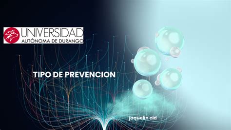 Tipos De Prevencion By Jaquelin Campos On Prezi