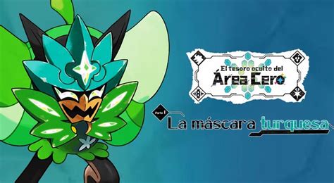 Cómo conseguir y cómo funciona Ogerpon en el DLC 1 de Pokémon Escarlata
