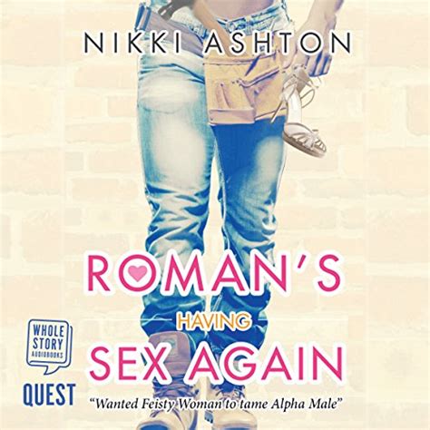 Romans Having Sex Again Audible Audio Edition Nikki Ashton Larner Wallace