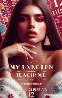 Mi Tío Me enseña Los Grandes Placeres PP Y PP FINALIZADA Cap Wattpad