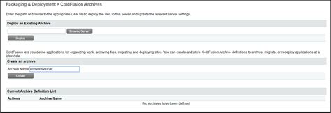 packaging and deployment coldfusion archives coldfusion tuning guide