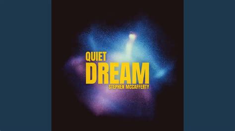 Quiet Dream Youtube