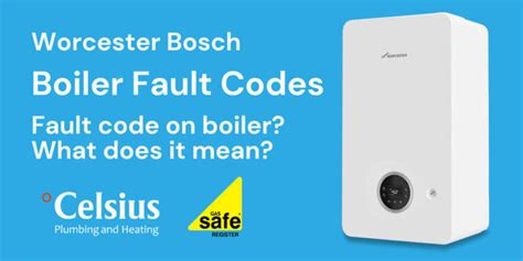 Worcester Boiler Fault Codes What Do They Mean Celsius