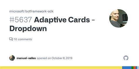 Adaptive Cards Dropdown Issue 5637 Microsoft Botframework Sdk