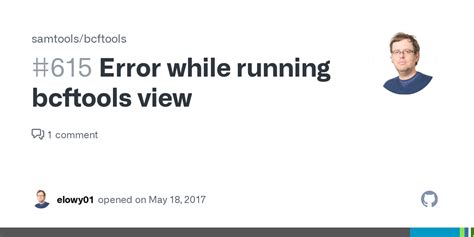 Error While Running Bcftools View · Issue 615 · Samtoolsbcftools · Github