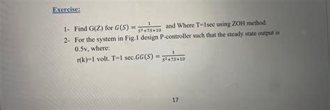 Solved Exercise 1 1 Find Gz For Gs And Where T1sec