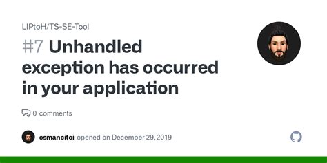 Unhandled Exception Has Occurred In Your Application · Issue 7 · Liptohts Se Tool · Github