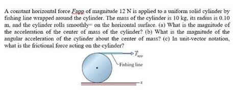 Solved A Constant Horizontal Force Fapp Of Magnitude 12 N Is