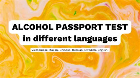 Explore The Different Language Options For Alcohol Passport Tests