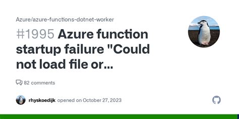 Azure Function Startup Failure Could Not Load File Or Assembly After